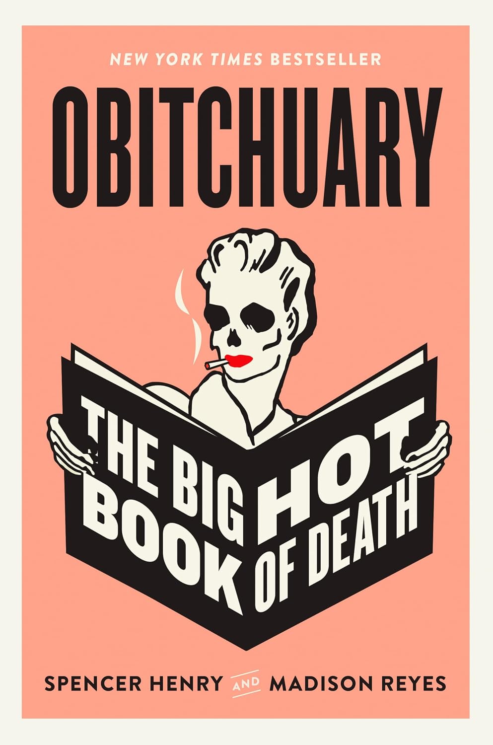 Obitchuary: The Big Hot Book of Death - Kindle edition by Henry ...
