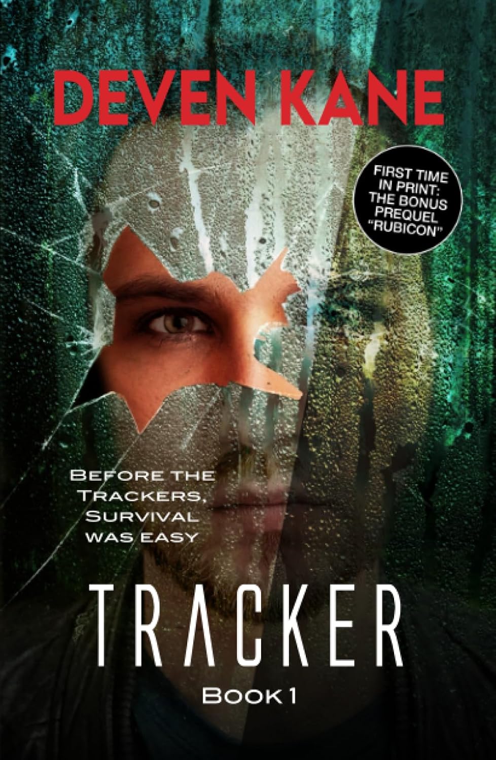 Tracker (the Tracker Trilogy): Kane, Deven: 9781989509135: Amazon.com ...