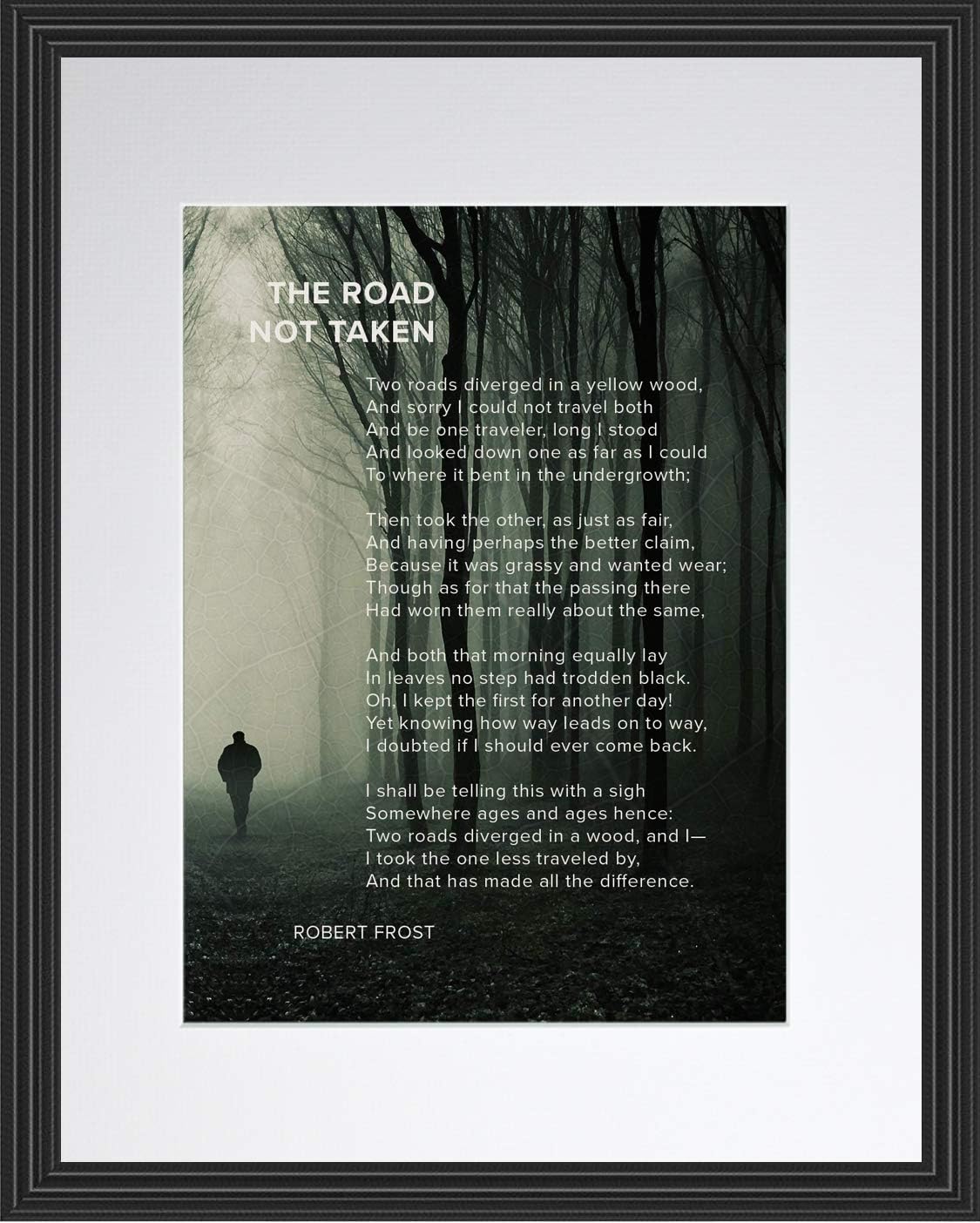 Amazon.com: The Road Not Taken Poem by Robert Frost (11x14 Framed ...