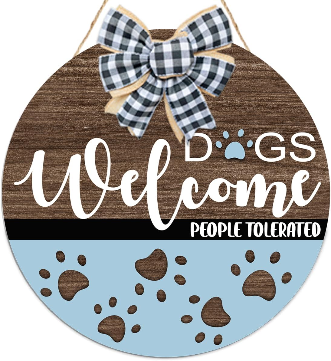 Amazon.com: Dogs Welcome People Tolerated Sign Wood Plaque for Front ...