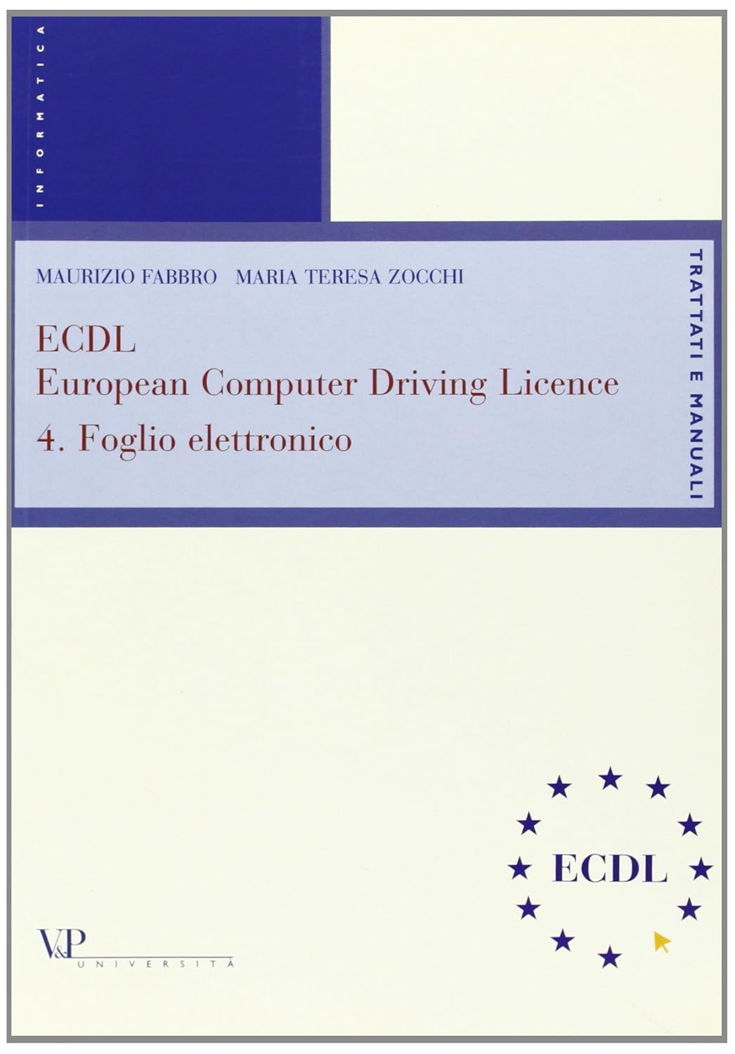 Amazon.co.jp: ECDL, European computer driving licence vol. 4 - Foglio ...