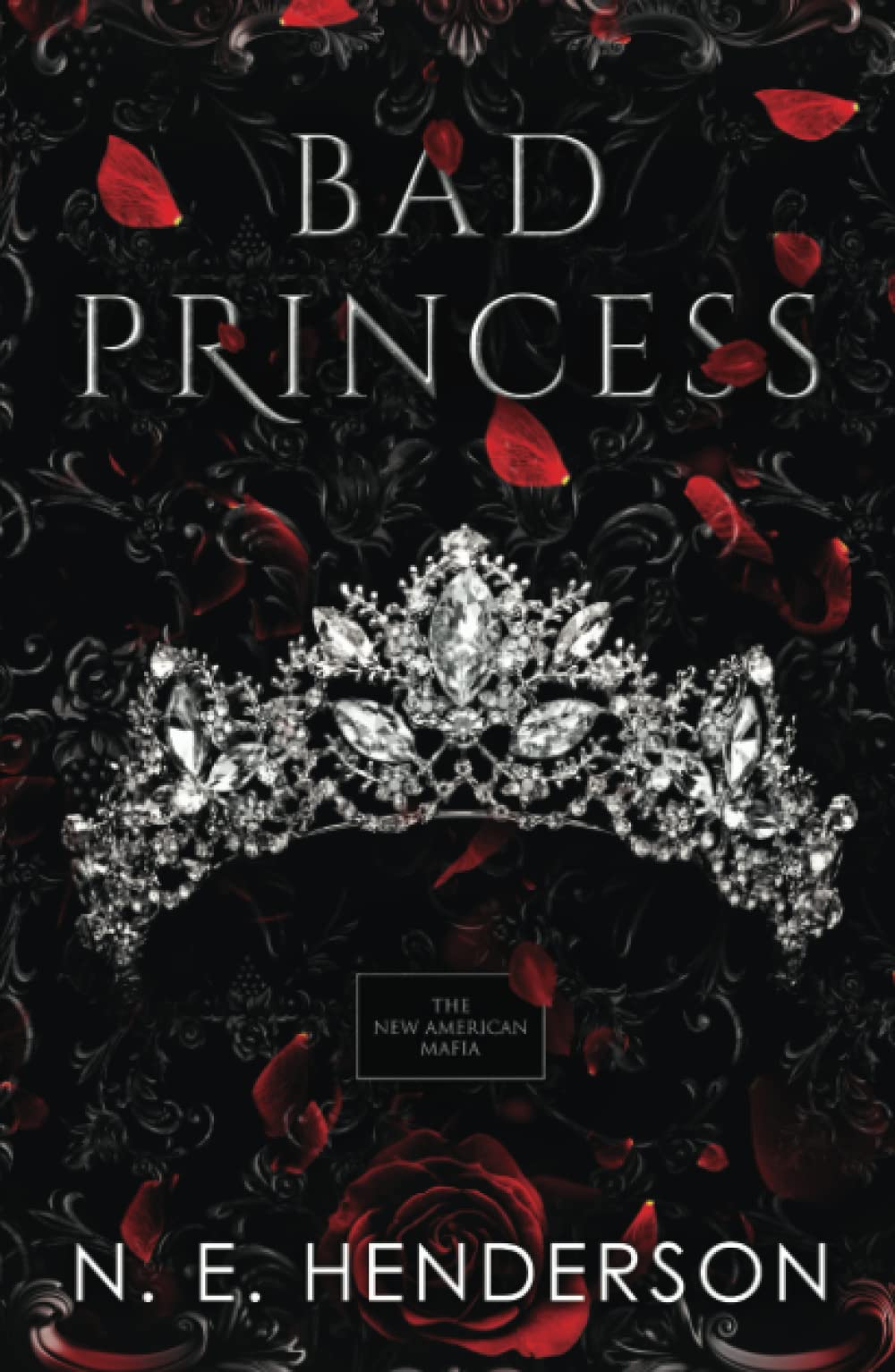 Amazon.com: Bad Princess: The New American Mafia, Book 1: 9781948539296 ...