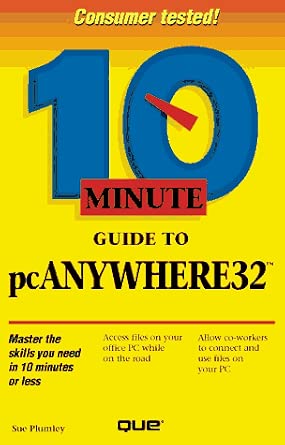 10 Minute Guide to Pcanywhere (10 Minute Guides): 9780789712691 ...