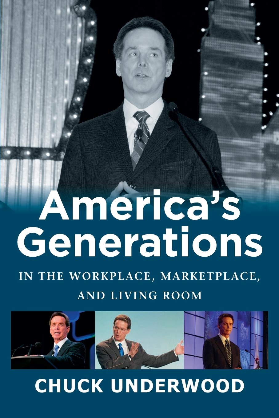 America's Generations in the Workplace, Marketplace, and Living Room ...