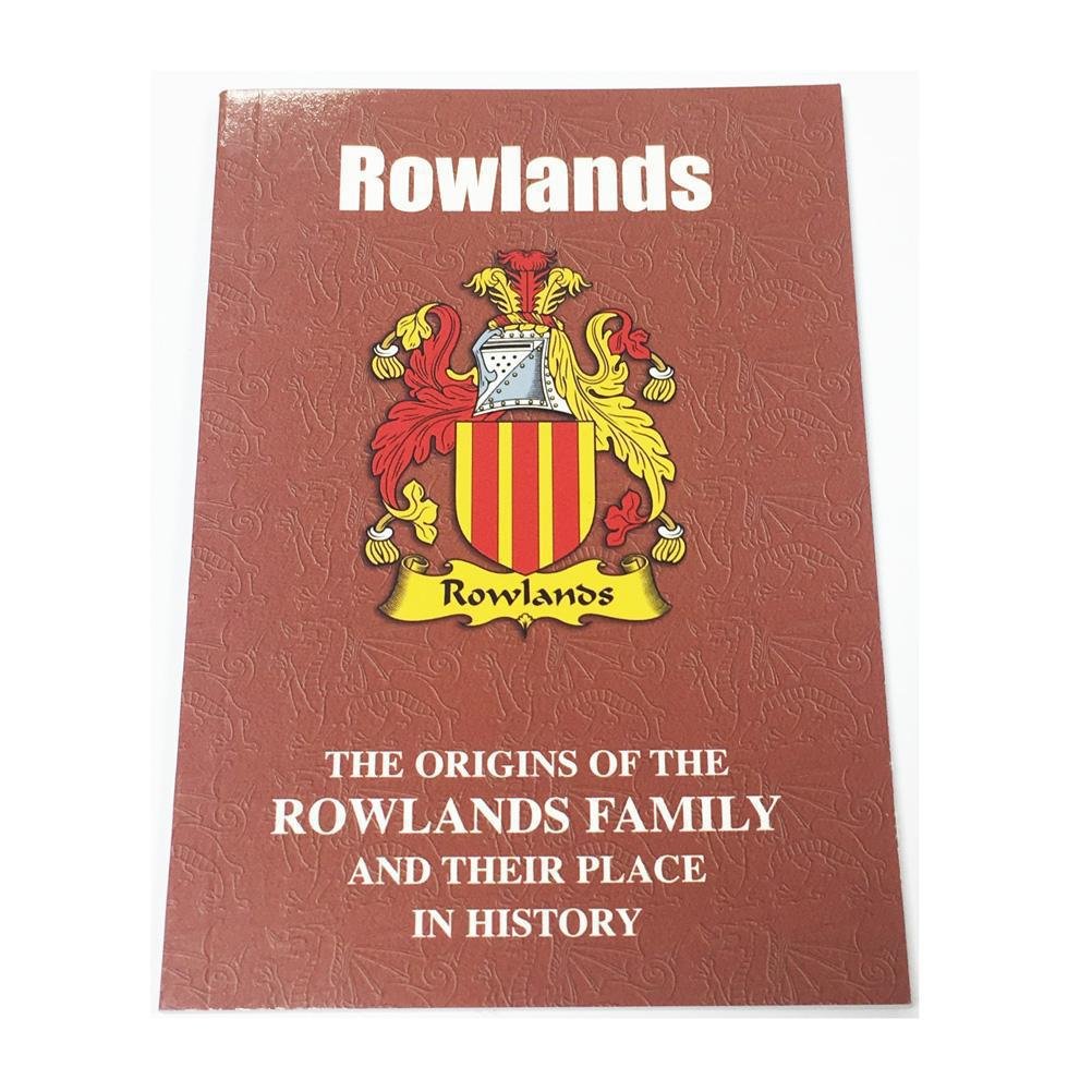 Rowlands: The Origins of the Rowlands Family and Their Place in History ...