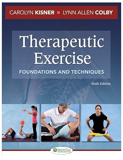 Therapeutic Exercise: Foundations and Techniques, 6th Edition ...