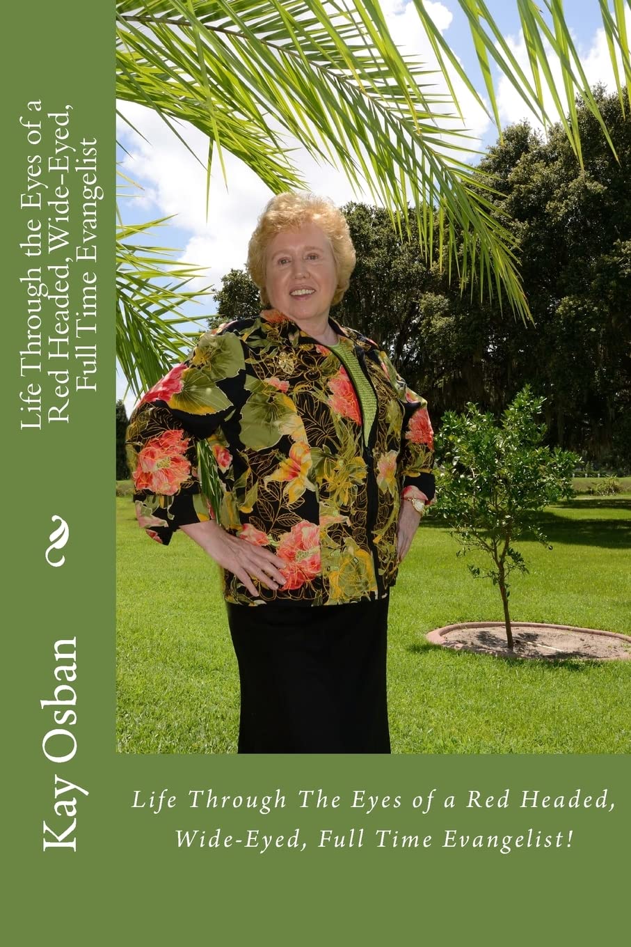 Life Through the Eyes of a Red Headed, Wide-Eyed, Full Time Evangelist ...