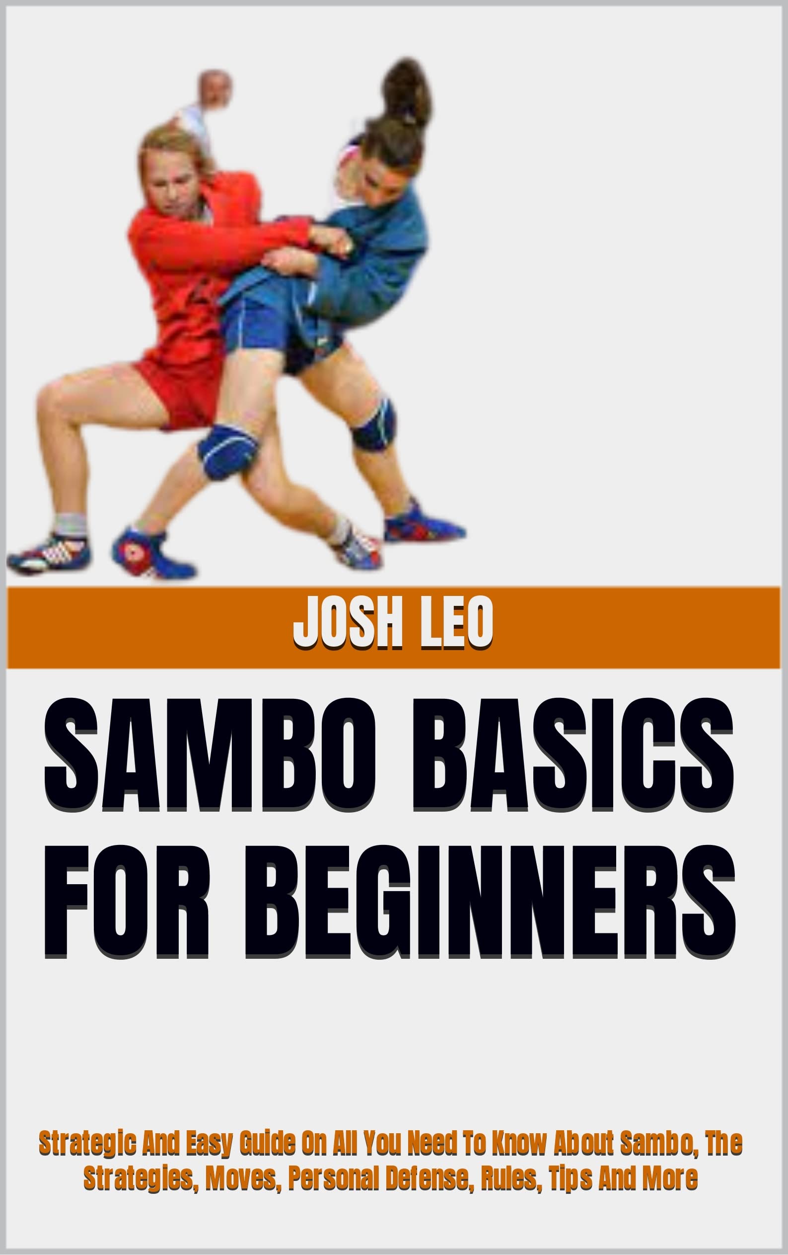 Sambo Basics For Beginners Strategic And Easy Guide On All | Desertcart ...