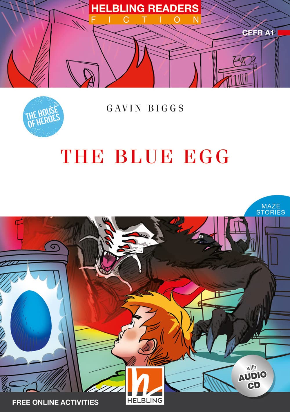 The blue egg. Helbling Readers Red Series. Fiction Maze Stories - The ...
