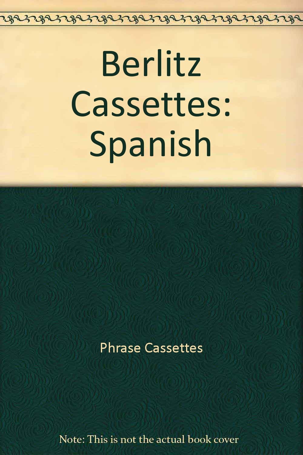 Berlitz Spanish Phrase (Spanish Edition): Berlitz Publishing Company ...