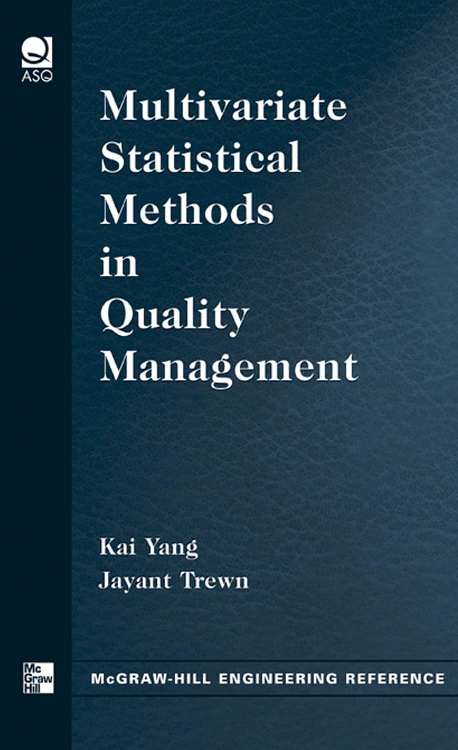 Multivariate Statistical Methods in Quality Management, Yang, Kai ...