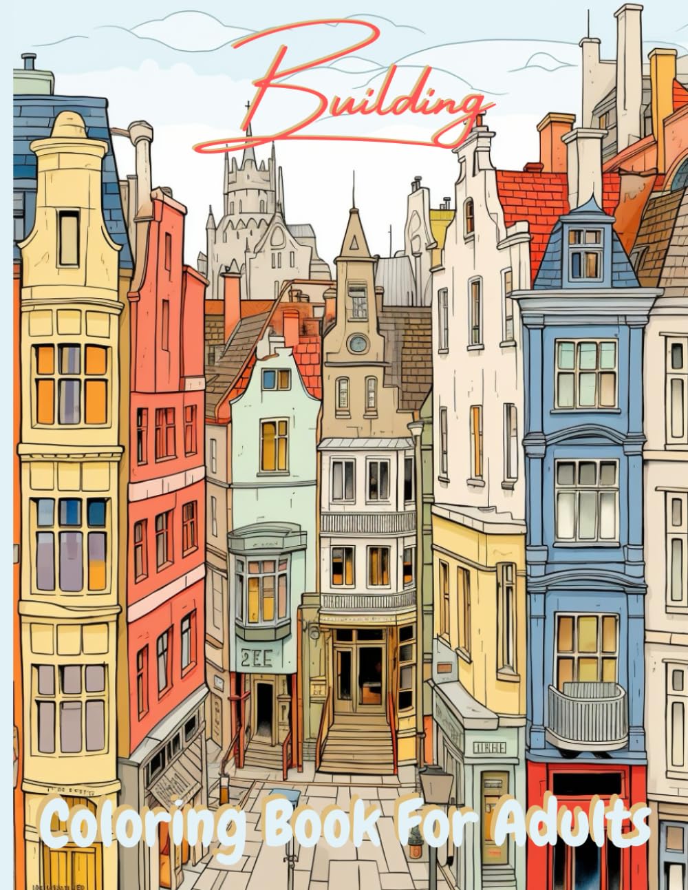 Amazon.com: Building Coloring Book For Adults: Detailed Cityscapes to ...