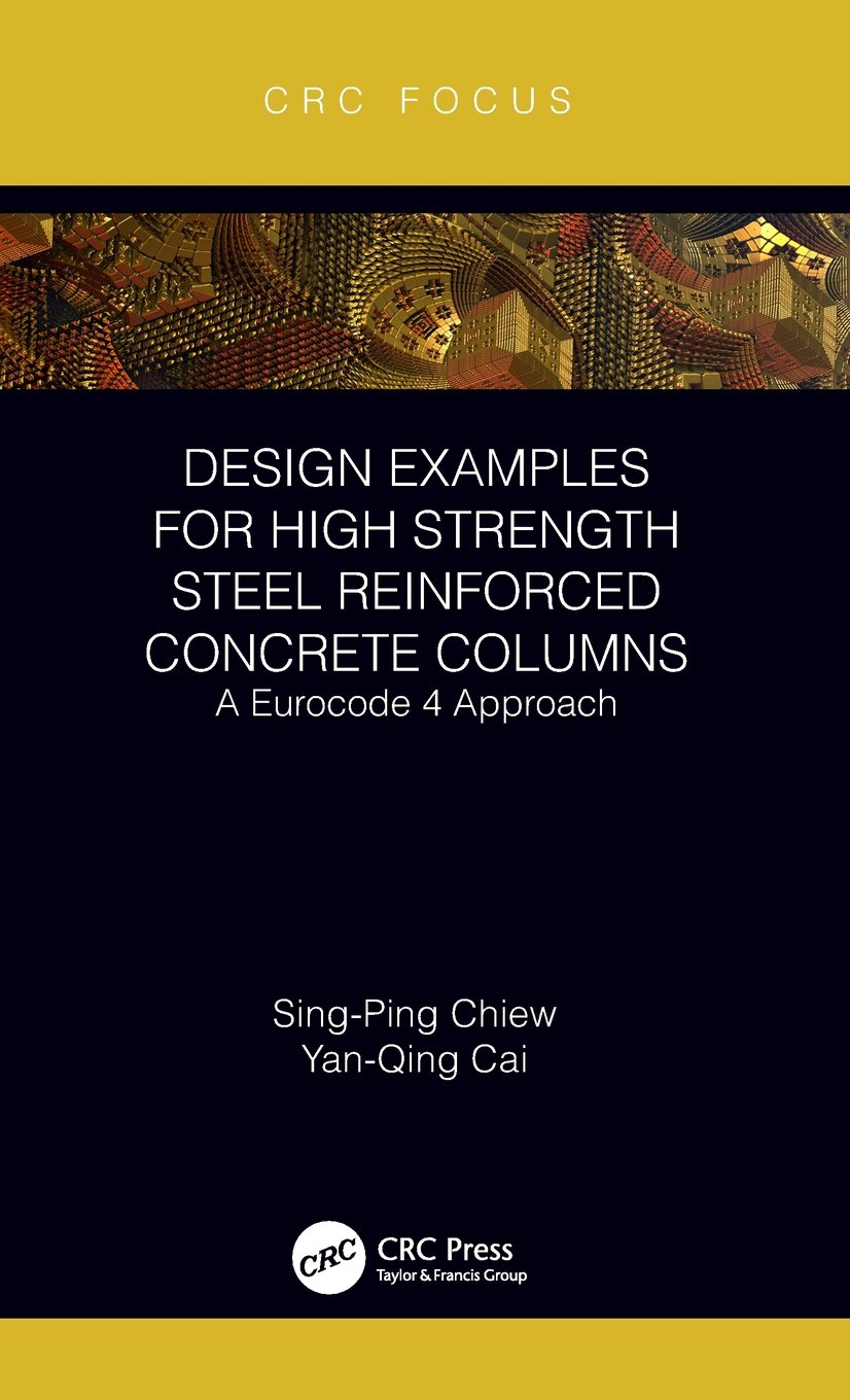 Buy Design Examples for High Strength Steel Reinforced Concrete Columns ...