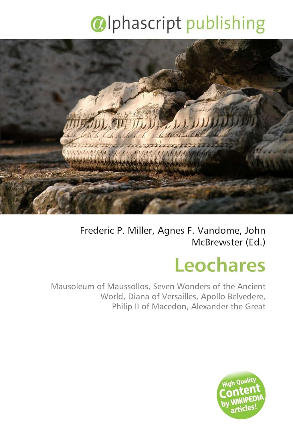 Leochares: Mausoleum of Maussollos, Seven Wonders of the Ancient World ...
