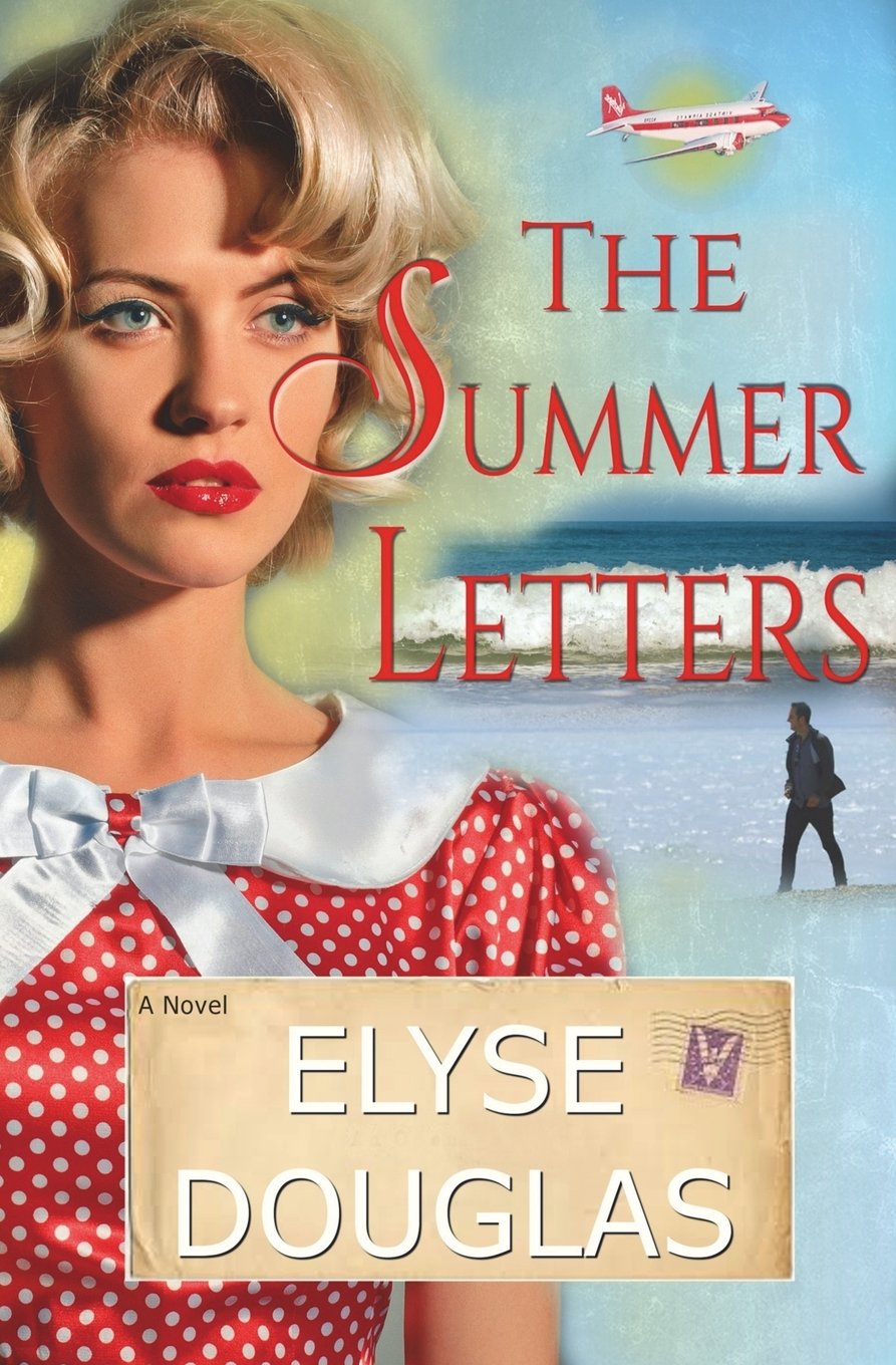 The Summer Letters: Douglas, Elyse: 9781545392966: Amazon.com: Books