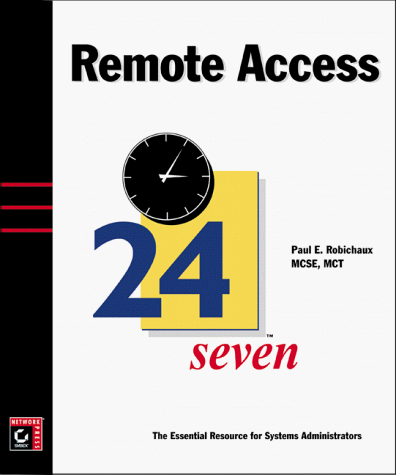 Remote Access 24Seven (24Seven): Robichaux, Paul E.: 9788176561532 ...