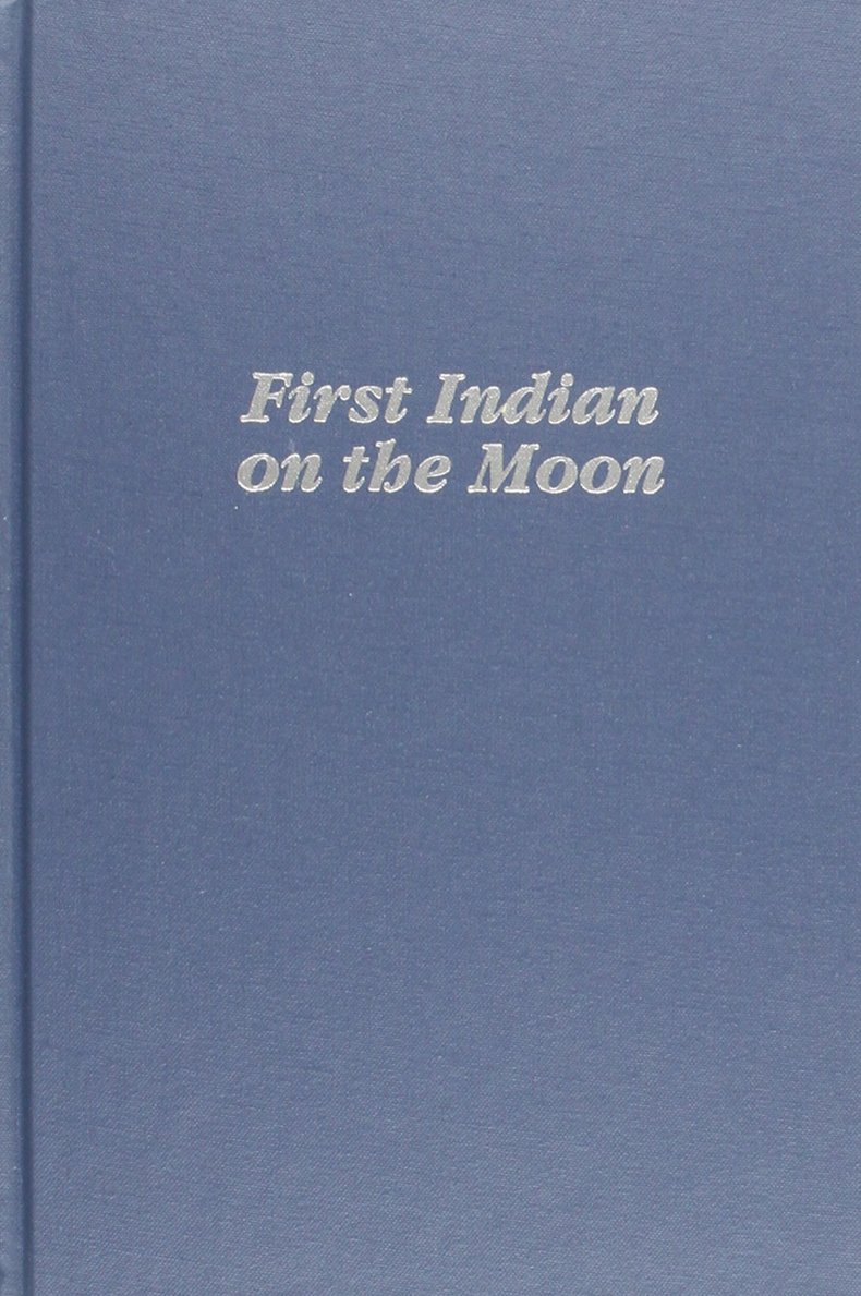 First Indian on the Moon: Alexie, Sherman: 9781882413034: Amazon.com: Books