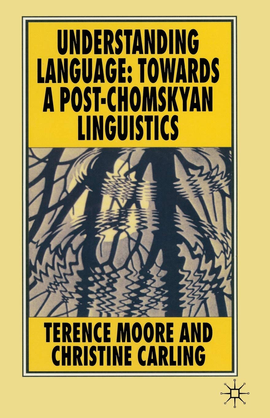 Amazon.com: Understanding Language: Towards a Post-Chomskyan ...