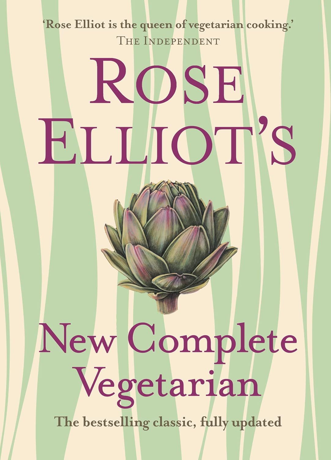 Amazon.com: Rose Elliot's New Complete Vegetarian: 9780007325610 ...