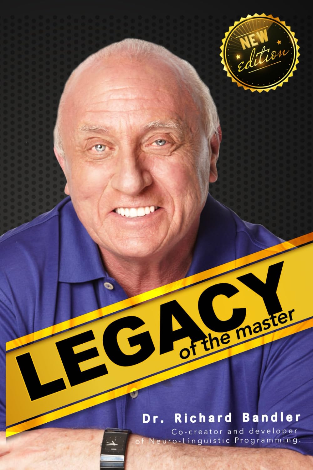 Amazon.com: Legacy of the Master: 9798870965123: Bandler, Richard: Books
