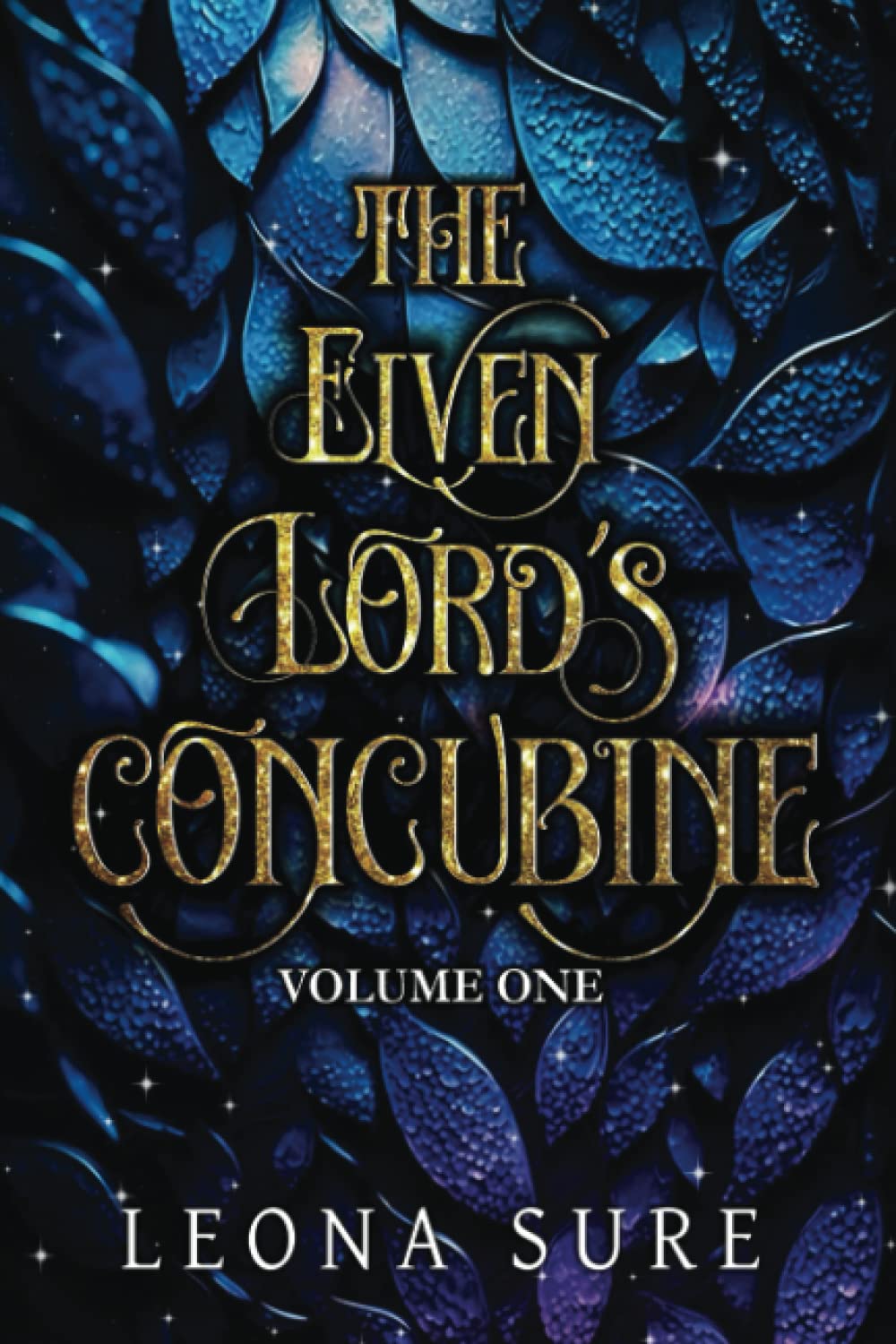 The Elven Lord's Concubine: Volume One (Esryian Tales): Sure, Leona ...