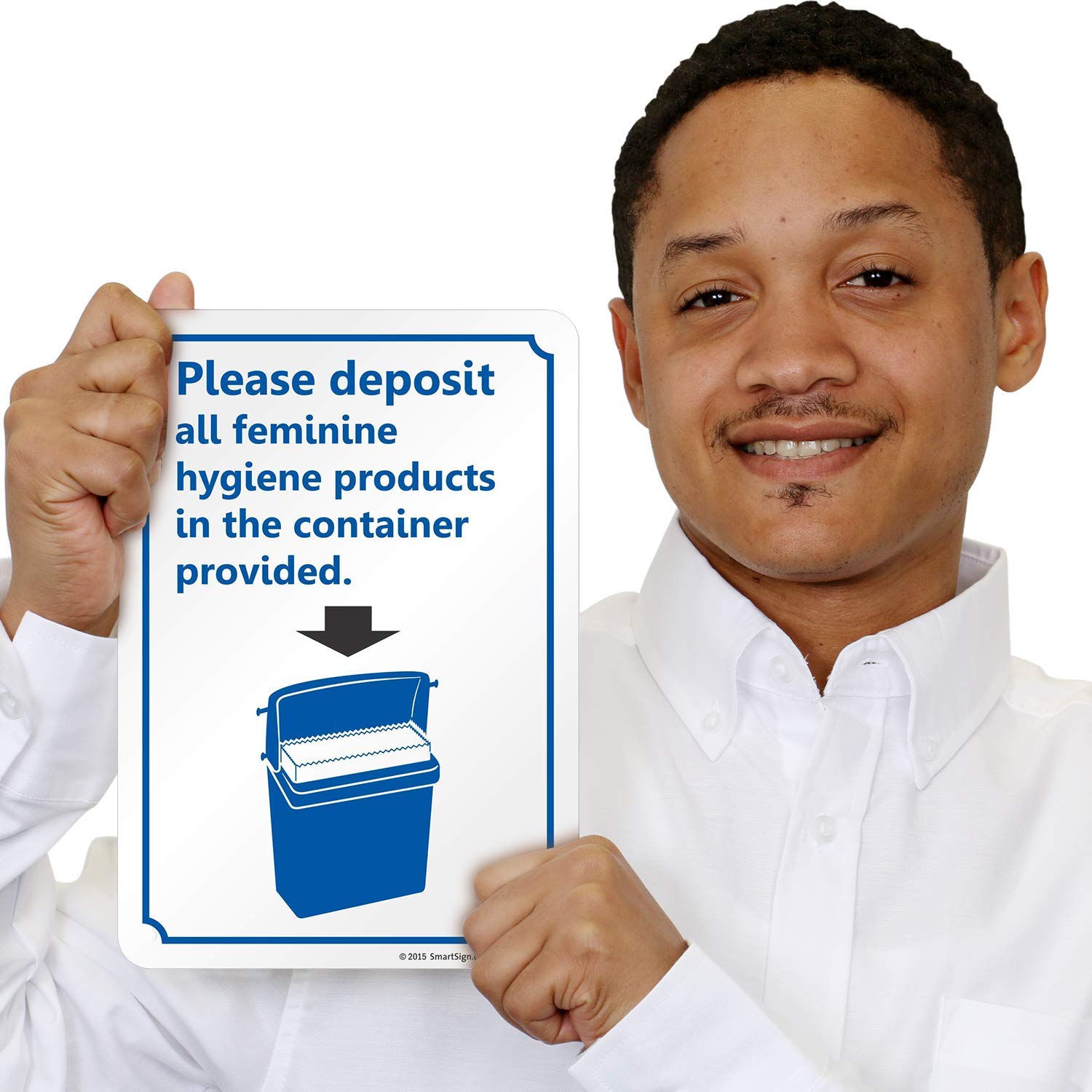 SmartSign S2-0937-PL-10 "Please Deposit All Feminine Hygiene Products ...