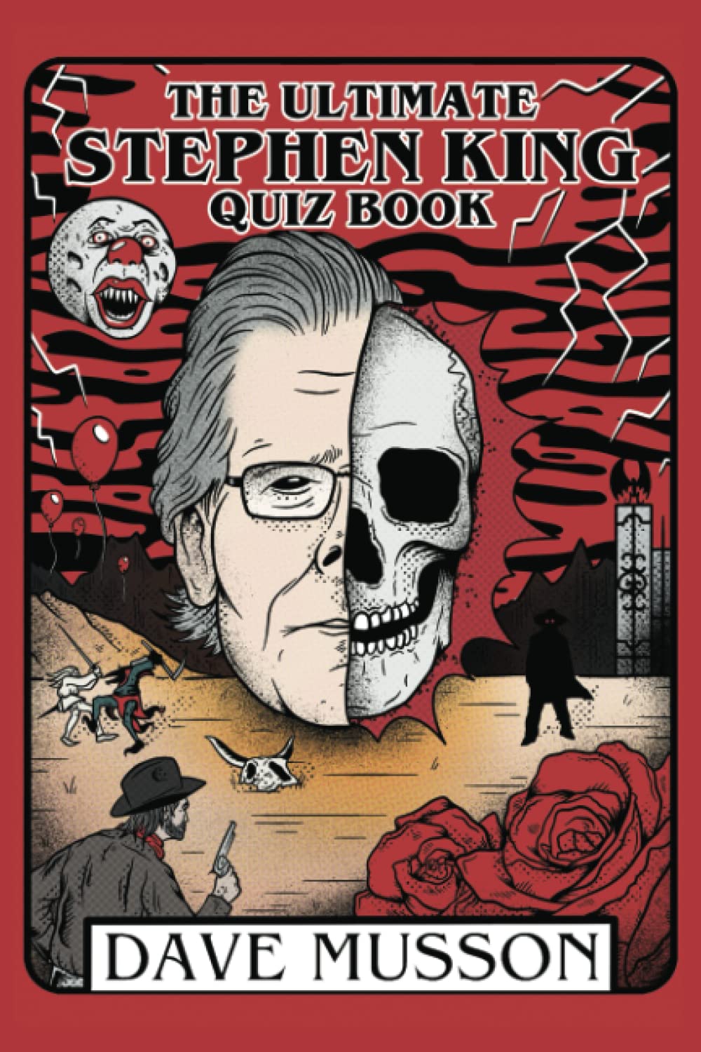 Amazon.com: The Ultimate Stephen King Quiz Book: 9798356949203: Musson ...