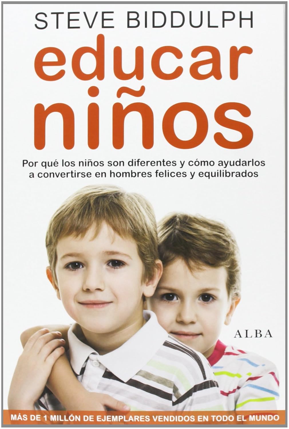 Educar niños: Por qué los niños son distintos, y cómo ayudarlos a ...
