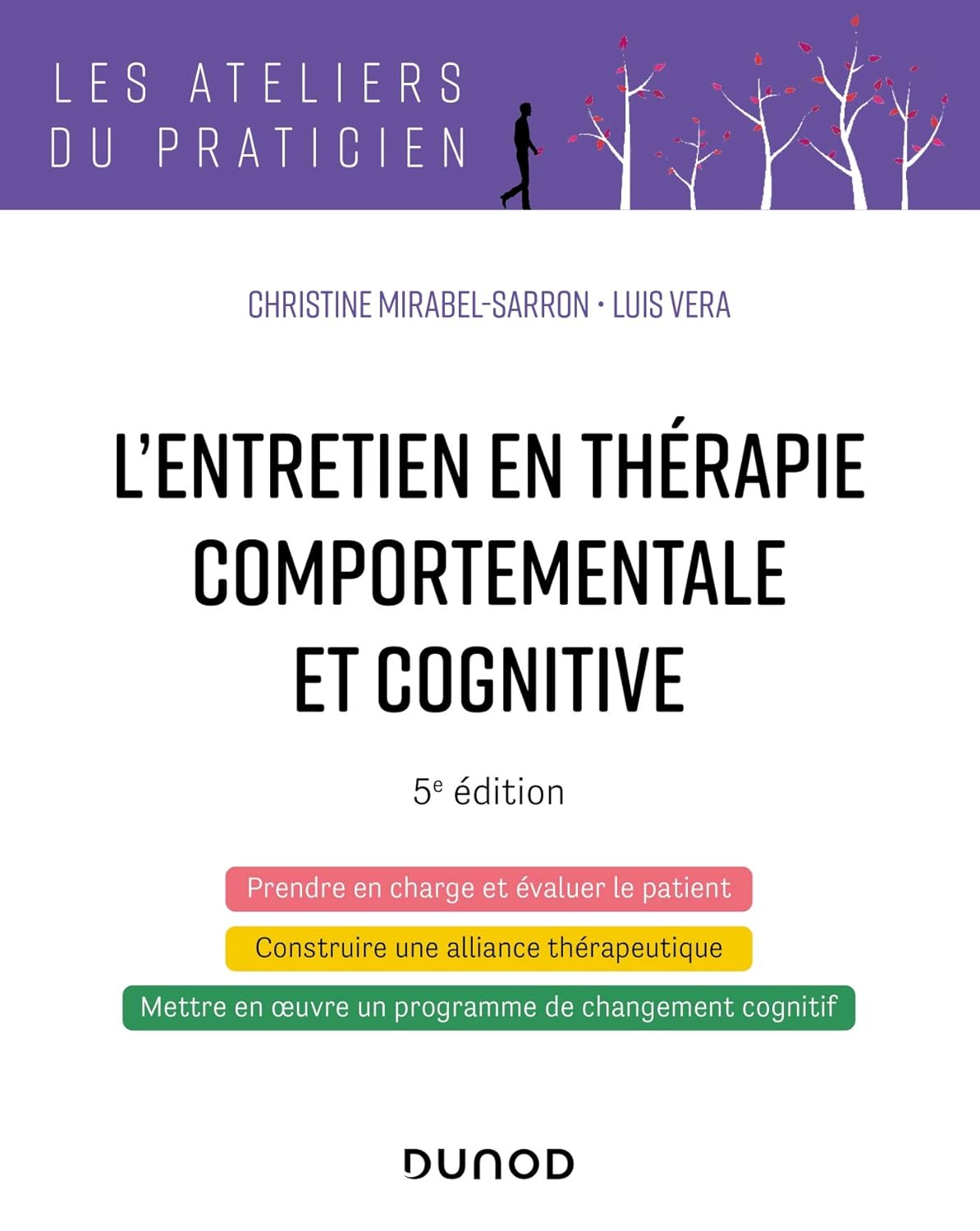L'ENTRETIEN EN THÉRAPIE COMPORTEMENTALE ET COGNITIVE - 5E ÉD.: MIRABEL ...
