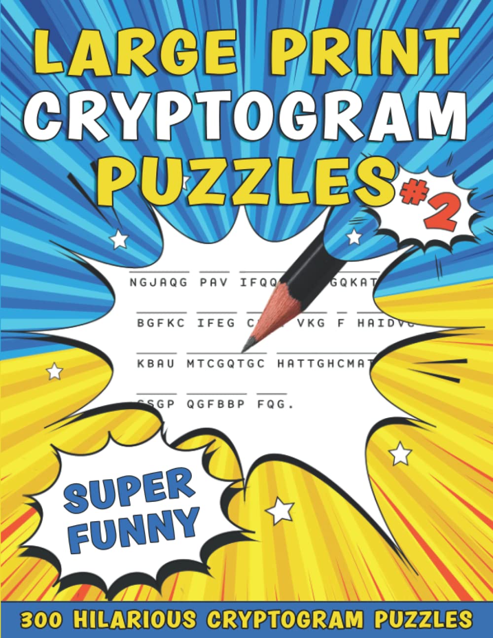 Large Print Cryptogram Puzzles Volume 2: Funny Cryptograms Puzzle Books ...