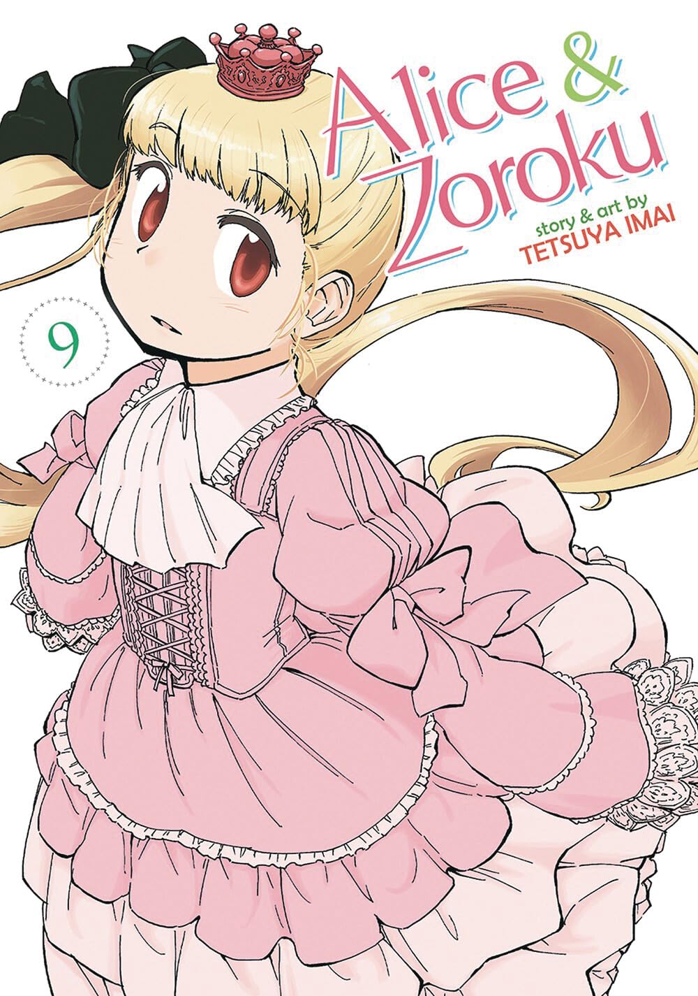 Alice & Zoroku Vol. 10 : Imai, Tetsuya: Amazon.co.uk: Books