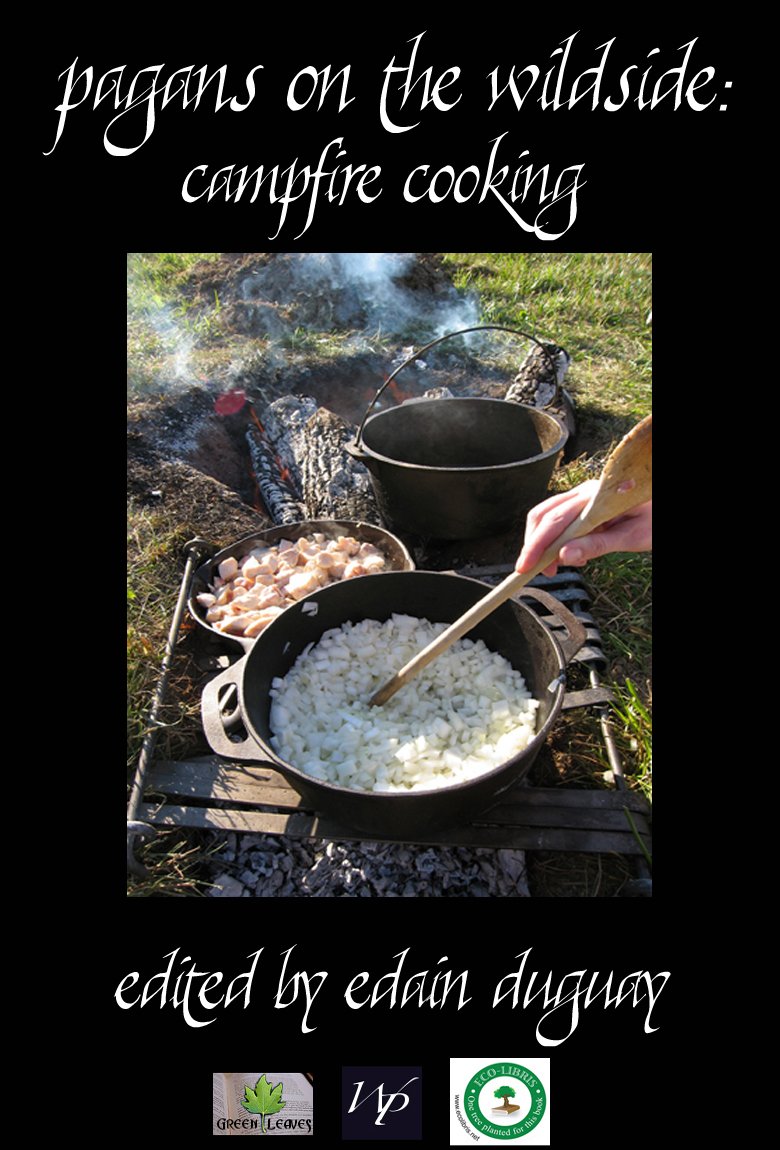 Pagans on the Wildside: Campfire Cooking - Kindle edition by Duguay ...