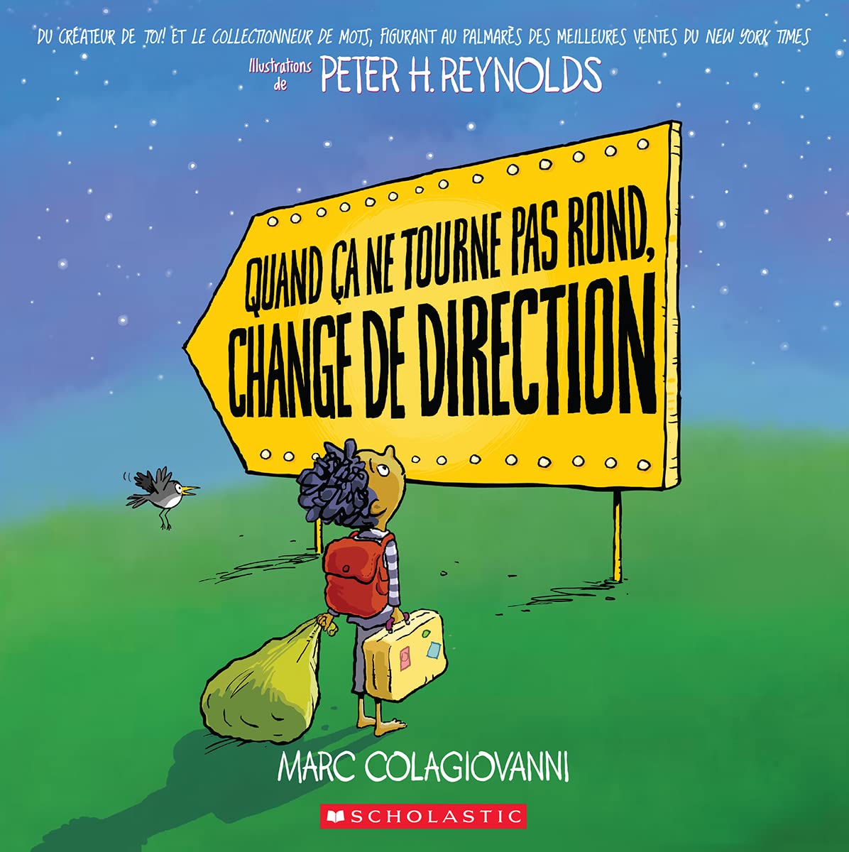 Quand Ça Ne Tourne Pas Rond, Change de Direction (French Edition ...