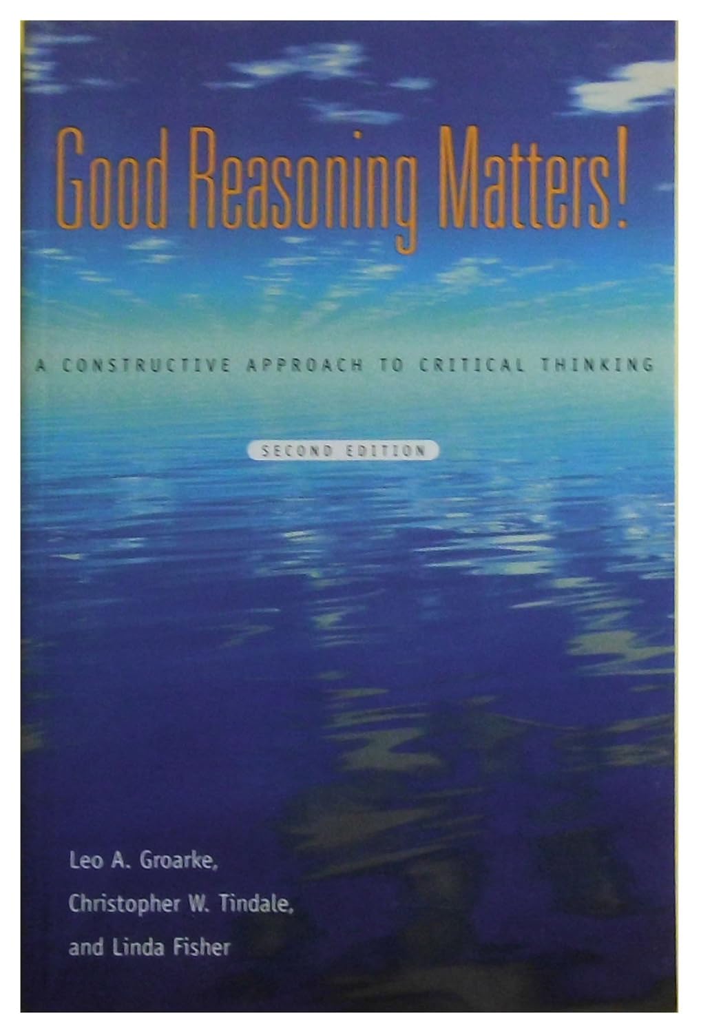 Amazon.com: Good Reasoning Matters!: A Constructive Approach to ...