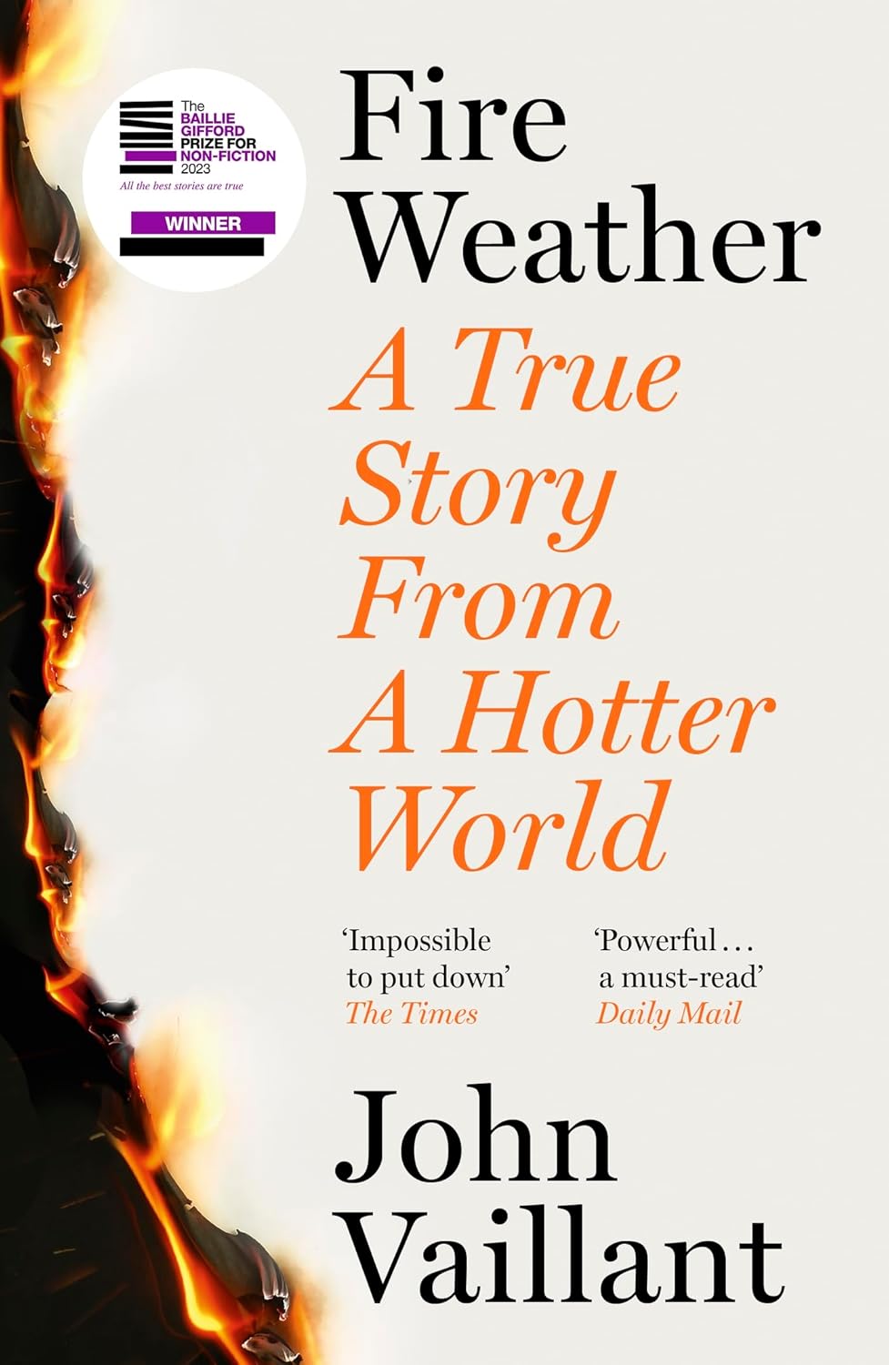 Amazon | Fire Weather: A True Story from a Hotter World - Winner of the ...