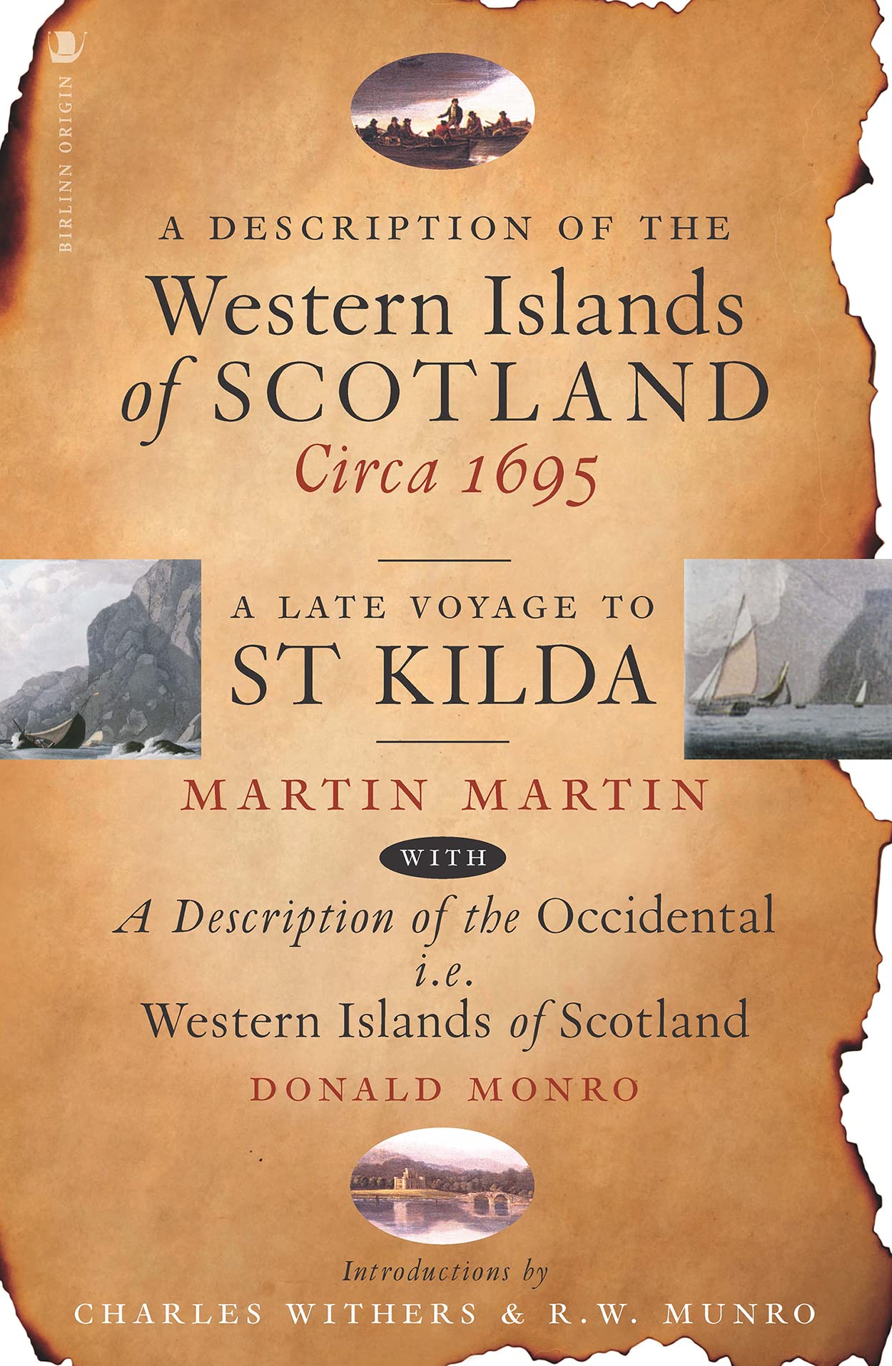 A Description of the Western Islands of Scotland, Circa 1695: A Late ...