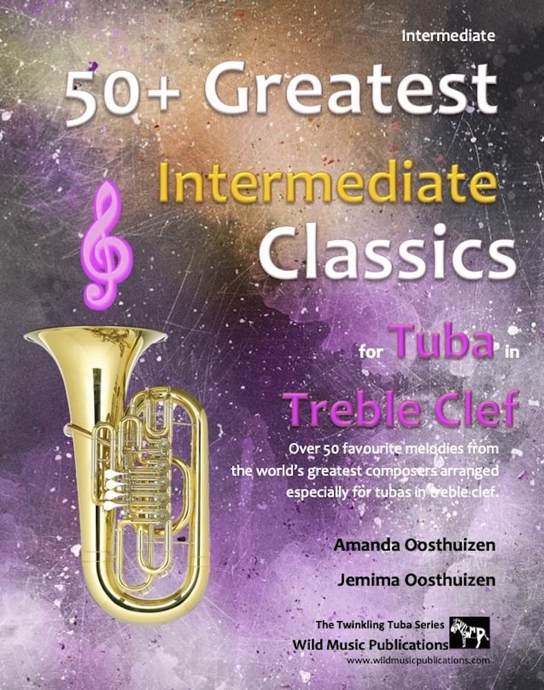 Amazon.com: 50+ Greatest Intermediate Classics for Tuba in Treble Clef ...