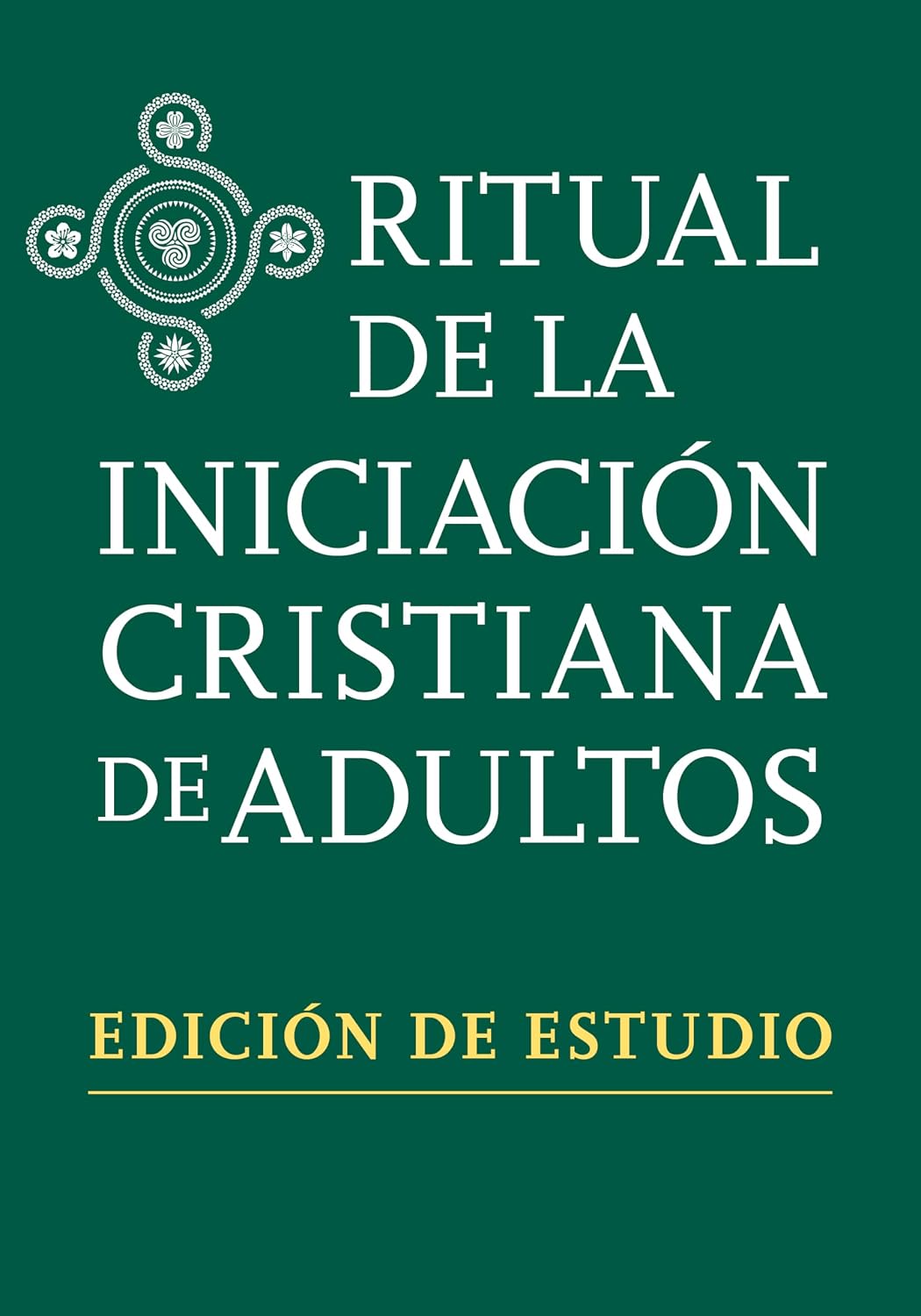 Amazon.com: Ritual de la Iniciación cristiana de adultos (RICA ...