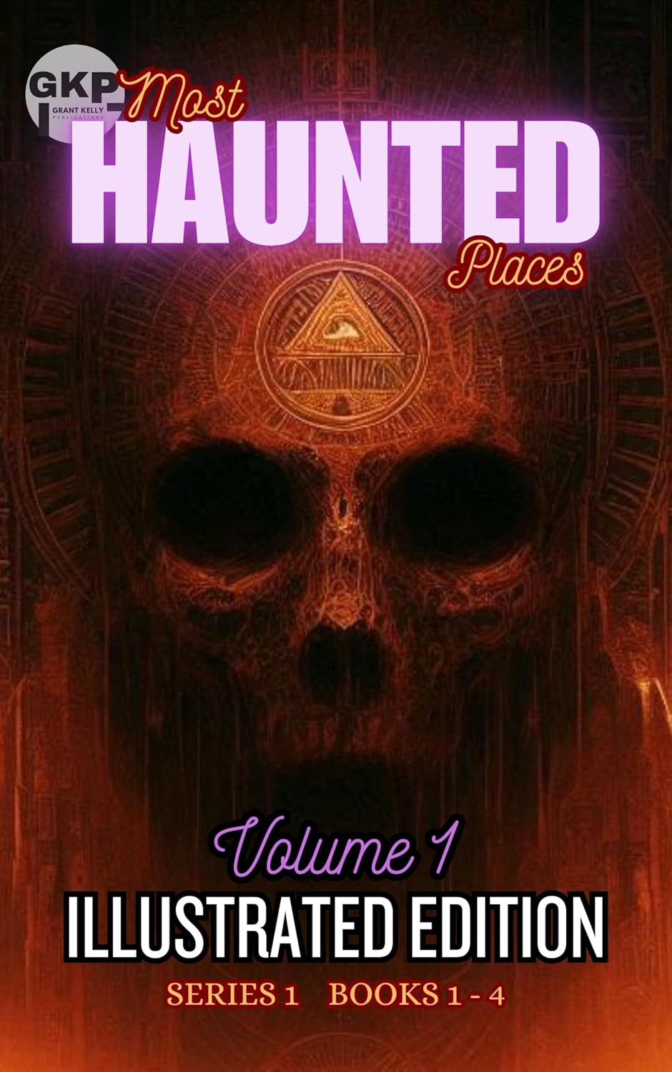 Amazon.com: GKP Most Haunted Places Series 1: Illustrated Edition ...