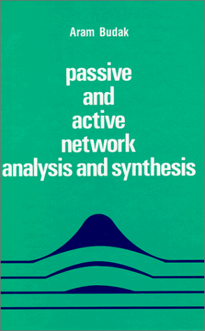 Buy Passive and Active Network Analysis and Synthesis Book Online at ...