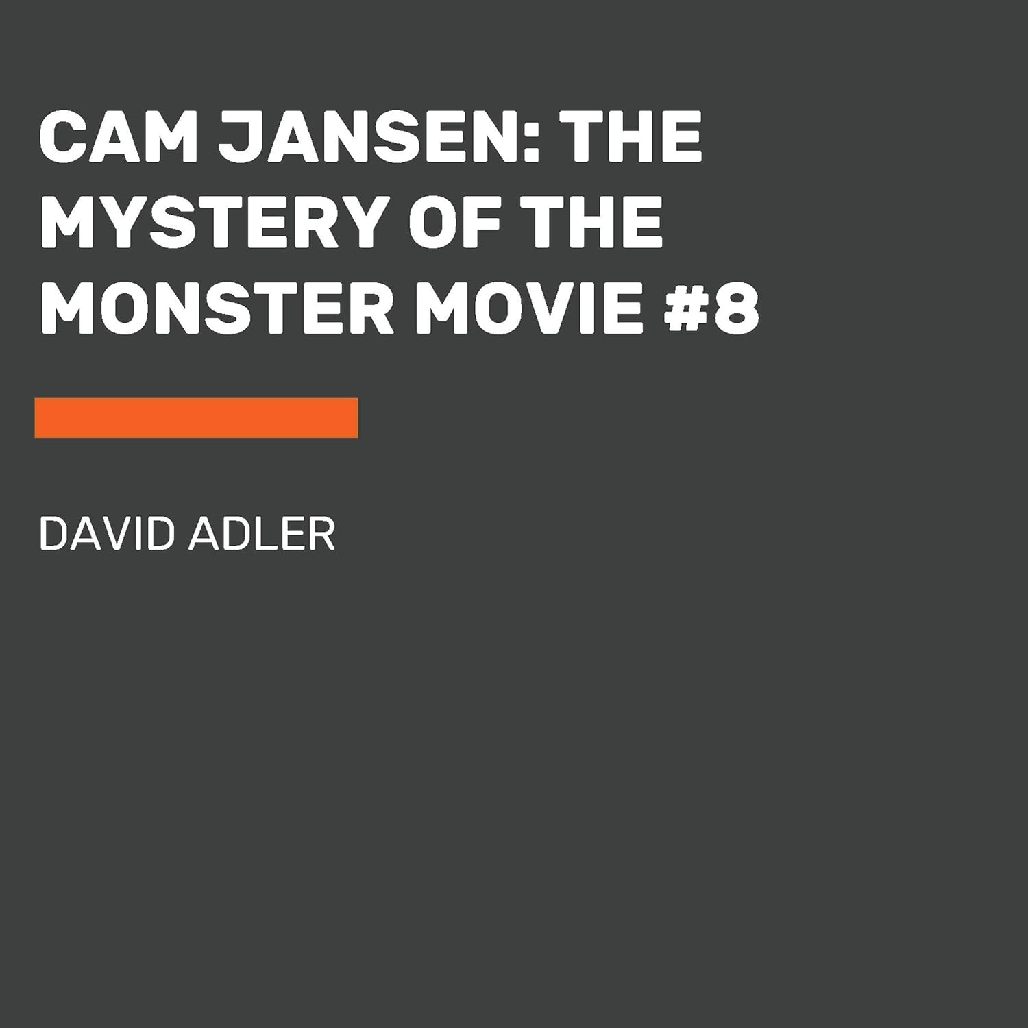 Amazon.com: Cam Jansen: The Mystery of the Monster Movie: Cam Jansen ...