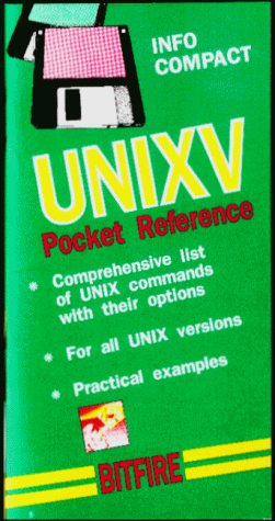 UNIX V Pocket Reference (Pocket Reference Info Compact): Roberts ...