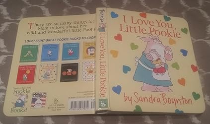I Love You, Little Pookie: Boynton, Sandra, Boynton, Sandra ...