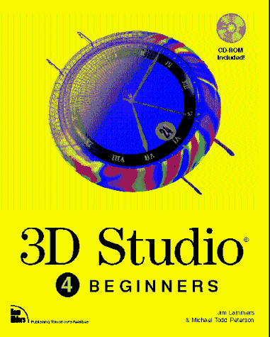3D Studio for Beginners: 9781562054199: Computer Science Books @ Amazon.com