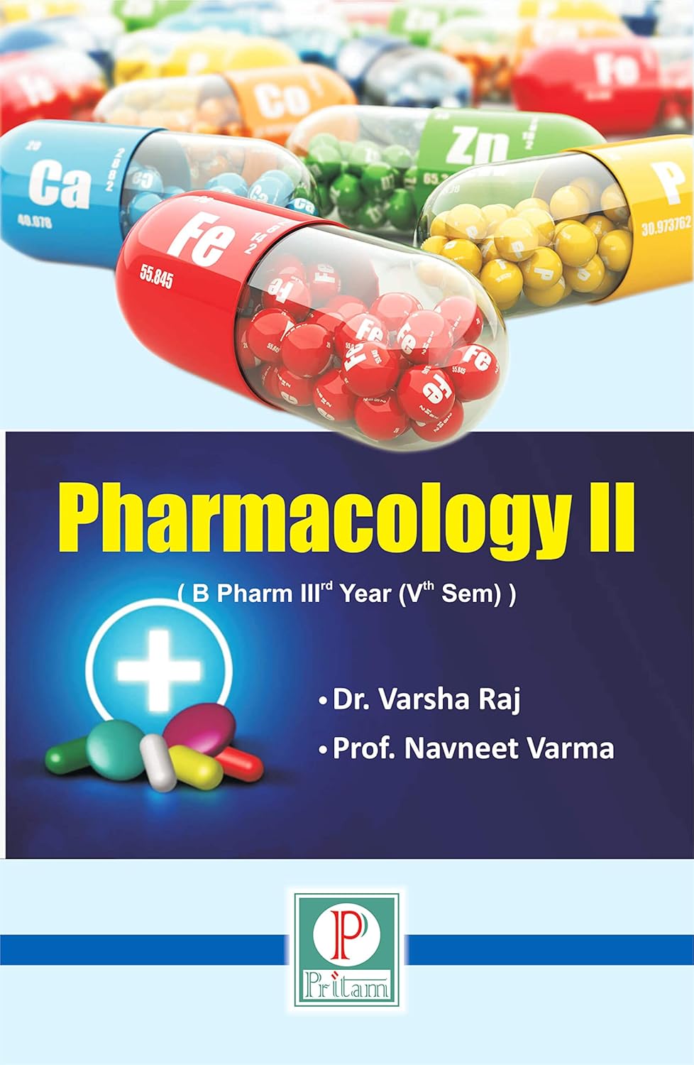 Pharmacology II : Dr. Varsha Raj, Prof. Navneet Verma: Amazon.in: Books Pharmacology II : Dr. Varsha Raj, Prof. Navneet Verma: Amazon.in: Books