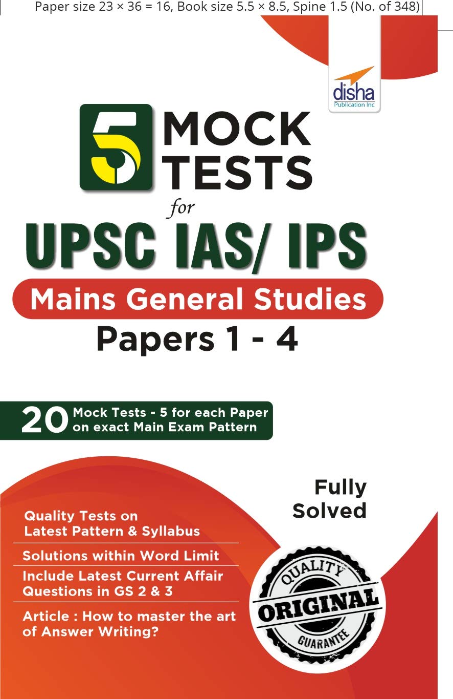 5 Mock Tests for UPSC IAS/ IPS Mains General Studies Papers 1 to 4 ...