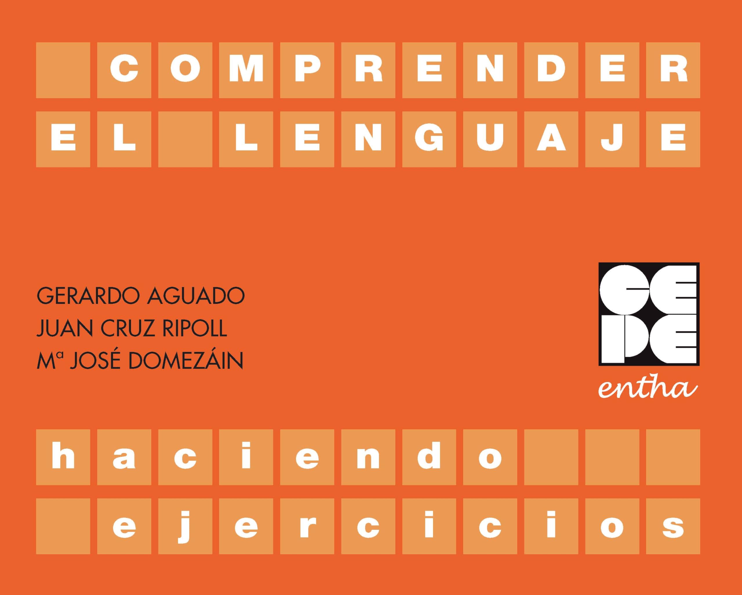 Comprender el lenguaje haciendo ejercicios (ENTHA) : Aguado Alonso ...