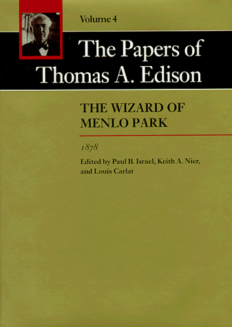 Buy The Papers of Thomas A. Edison – The Wizard of Menlo Park, 1878 ...