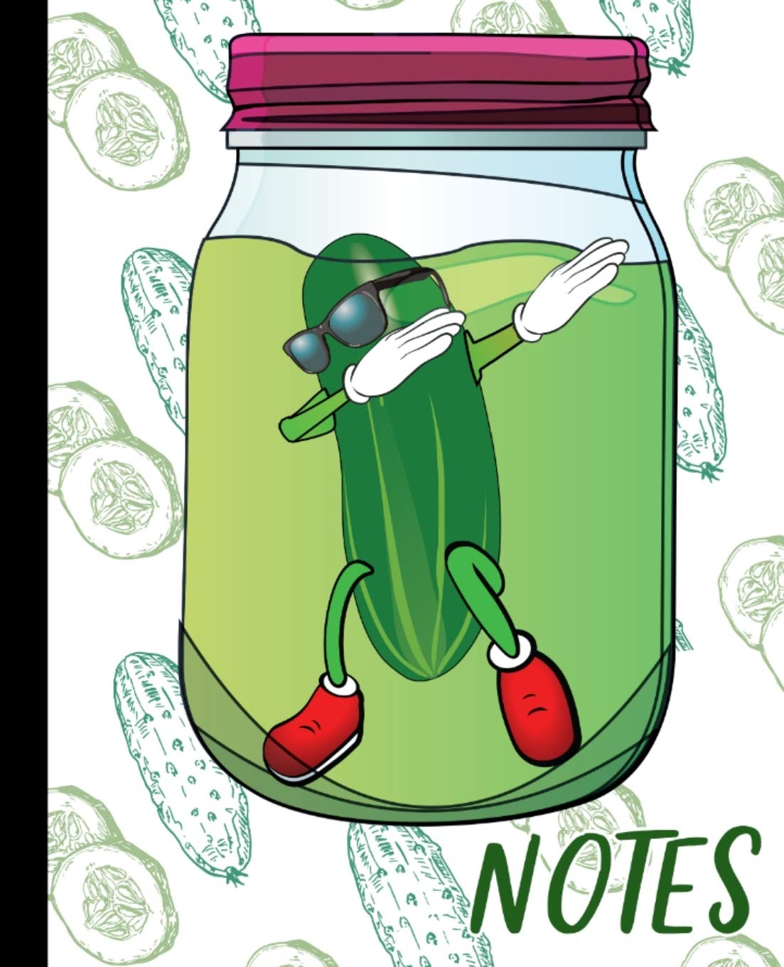 Notes: Funny Dabbing Pickle in a Jar Wide Ruled 7.5" X 9.25" 110 Pages ...
