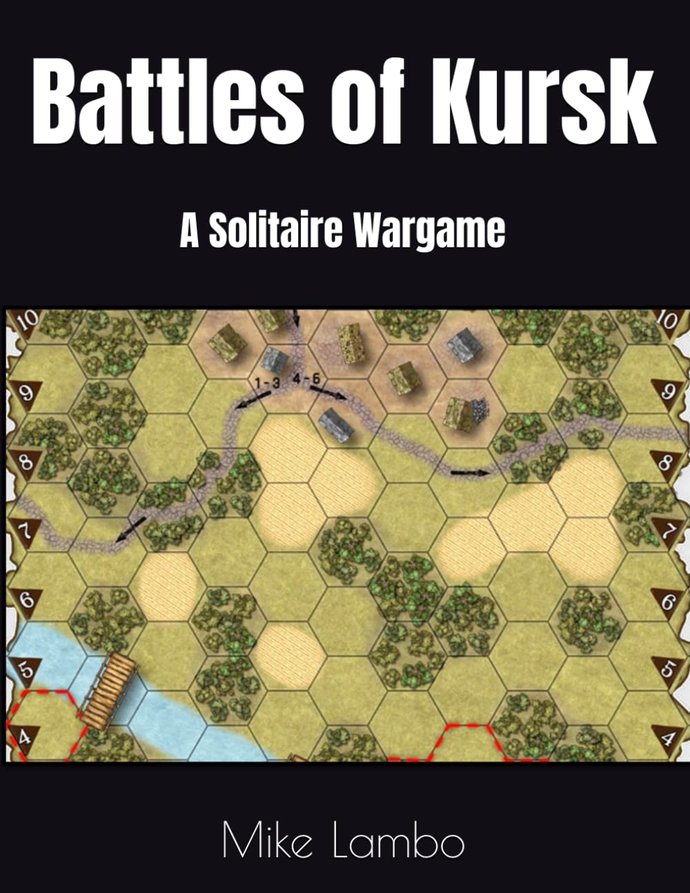Amazon | Battles of Kursk: A Solitaire Wargame (Mike Lambo Solitaire ...